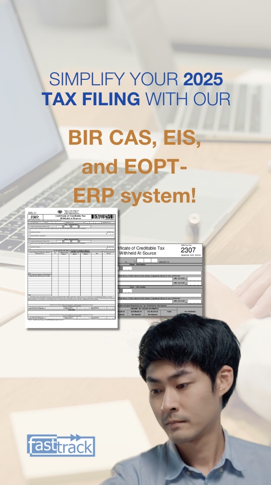 Fasttrack Solutions | Simplify your filing with our BIR CAS, EIS, and ...